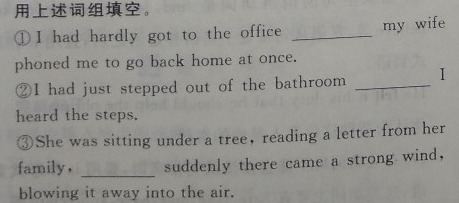 when 作并列连词时还常用于以下句型: (1)be doing sth when...正在做某事,这时(突然)…… ③They were_百度教育